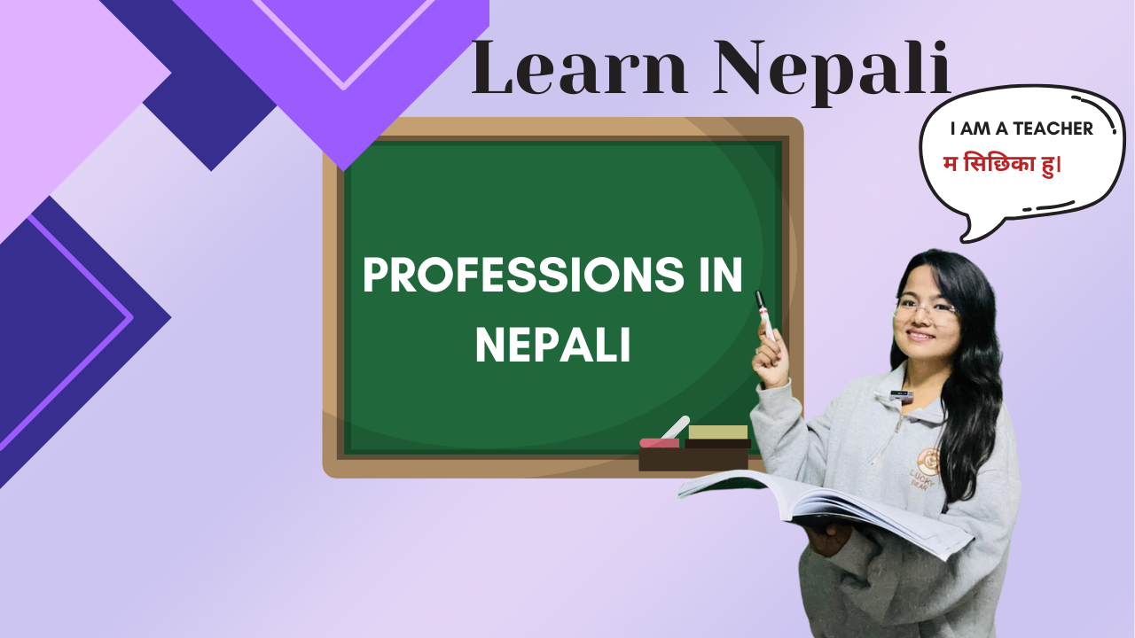 Professions in Nepali video - Learn Nepali