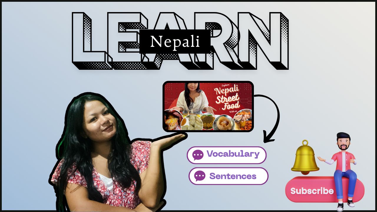 Nepali Street Food - Vocabulary and Sentences - Learn Nepali