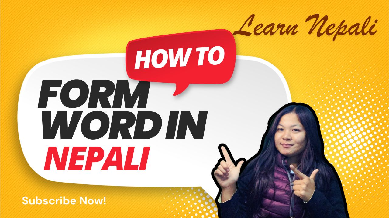 Word Formation in Nepali | Beginner’s Guide to Nepali Vocabulary ...