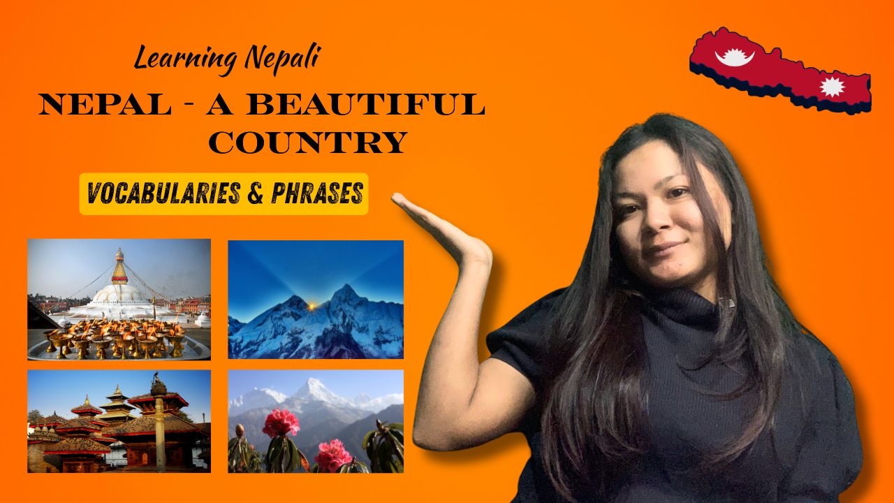 Nepali Vocabulary and Sentences About Nepal | Learn to Talk About Nepal ...